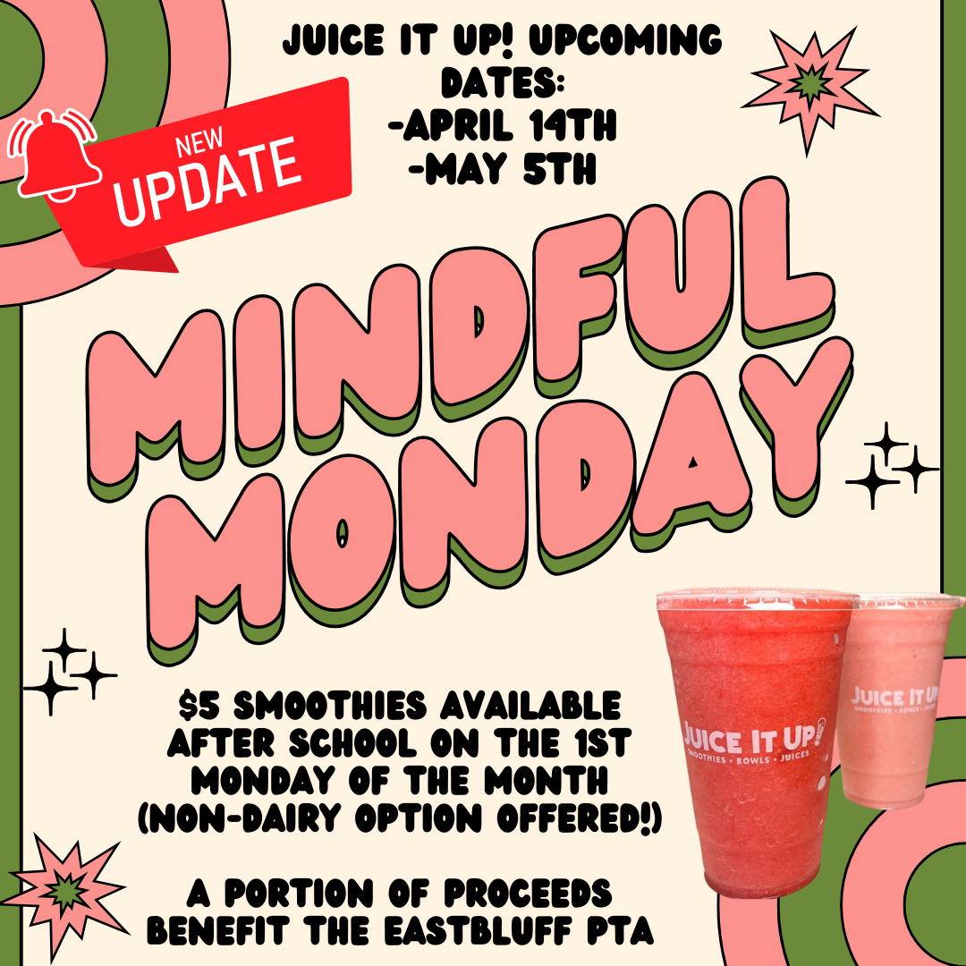 Mindful Monday – EASTBLUFF ELEMENTARY PTA