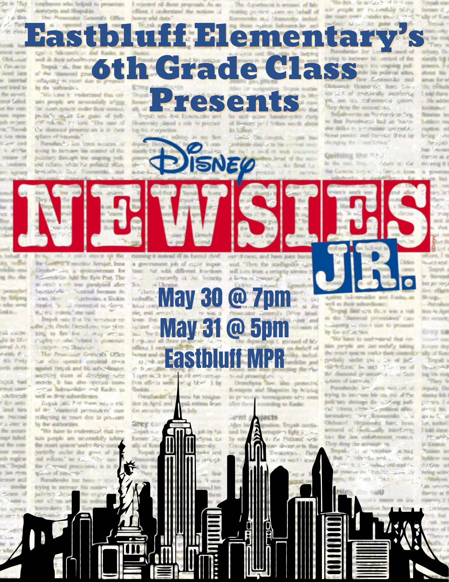 Newsies Jr. – EASTBLUFF ELEMENTARY PTA